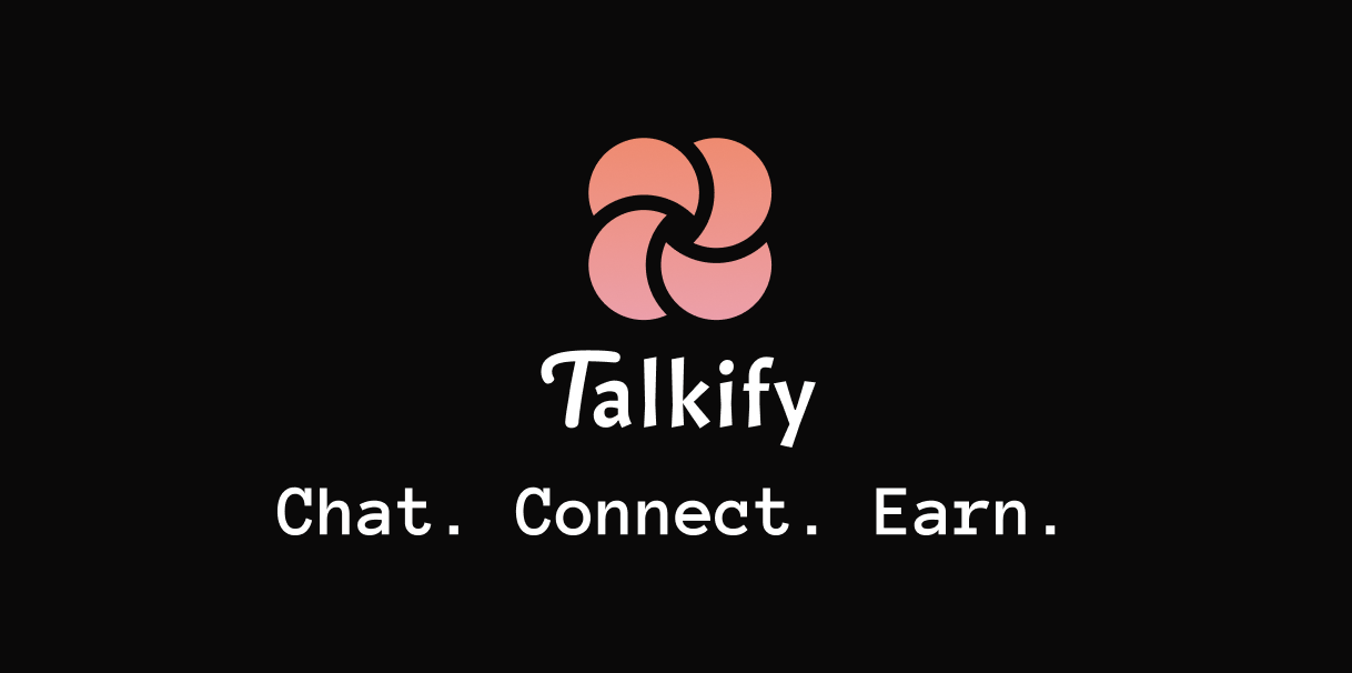 Talkify – Monetize Your Time, Get Paid for Your Conversations